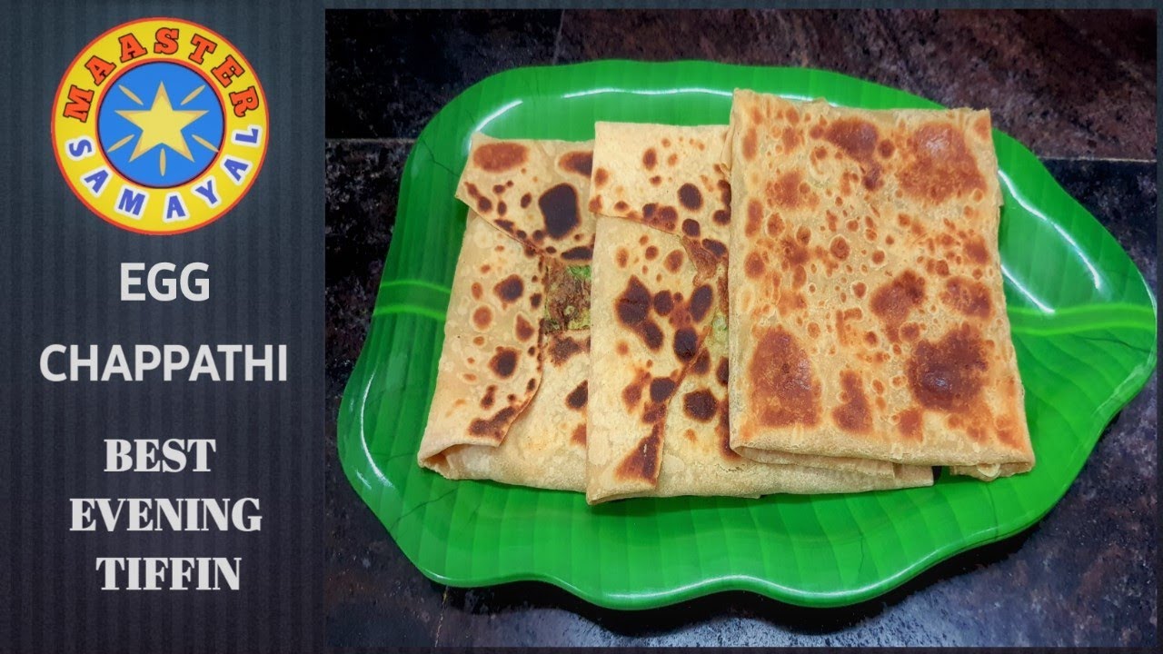 Egg chapathi recipe | முட்டை சப்பாத்தி செய்வது எப்படி | How to prepare ...