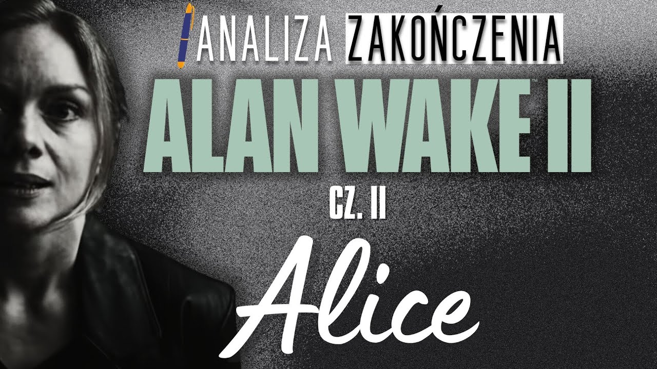 Alan Wake 2 - Alice (cz. II) - YouTube