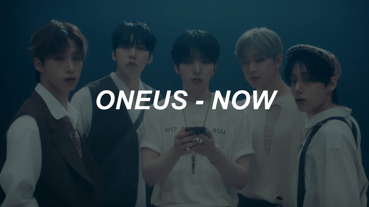 [with MV] ONEUS (원어스) - 'Now (Original by Fin.K.L)' Easy Lyrics - YouTube