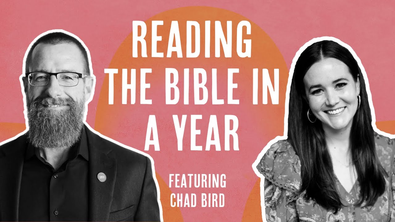 Reading the Bible in a Year with Chad Bird - YouTube