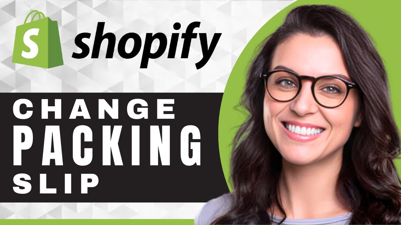 How To Edit Packing Slip In Shopify Shopify Tutorial 2025 YouTube How To Edit Packing Slip In Shopify Shopify Tutorial 2025 YouTube
