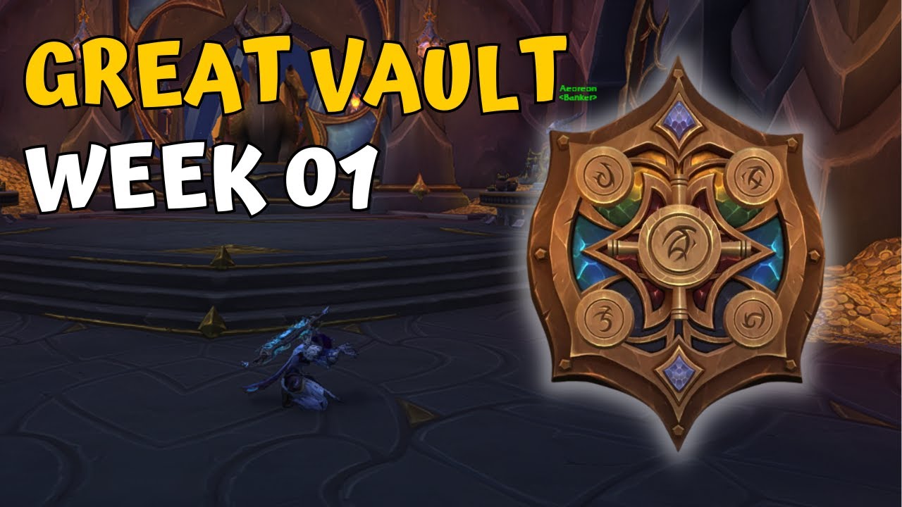 Opening The Great Vault In World of Warcraft | Week 1 - YouTube