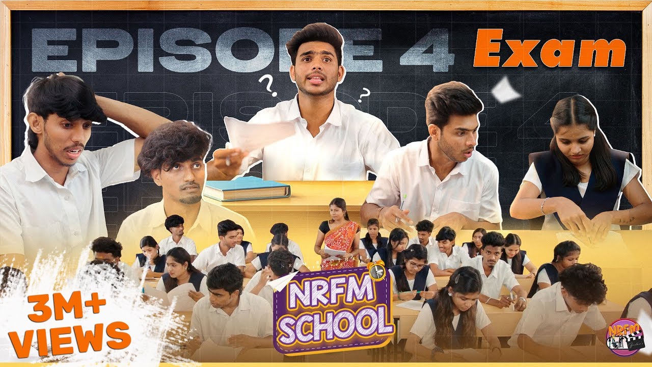 NRFM School Series | Episode - Exam | 4K | NRFM Brothers - YouTube