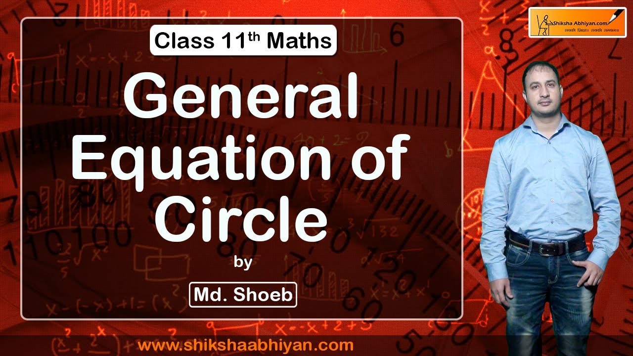 General Equation of Circle | CBSE Class 11 Maths - YouTube