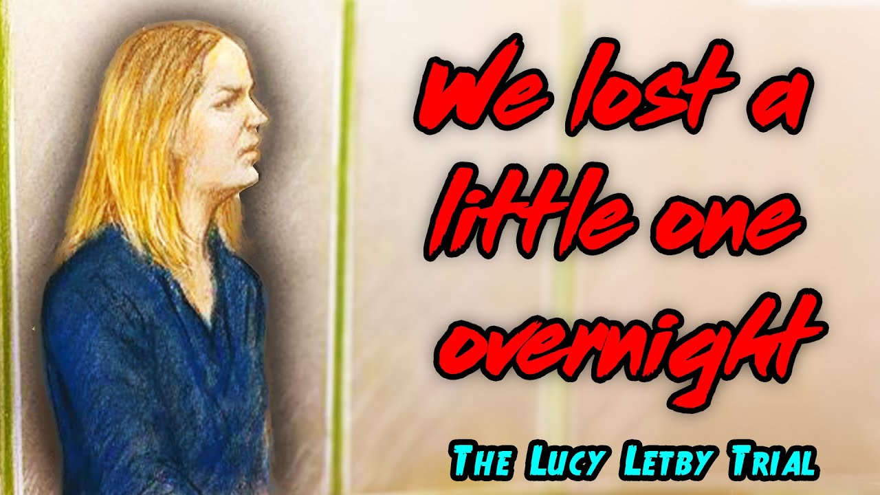 We Lost A Little One Overnight Lucy Letby True Crime Trial UK we-lost-a-little-one-overnight-lucy-letby-true-crime-trial-uk