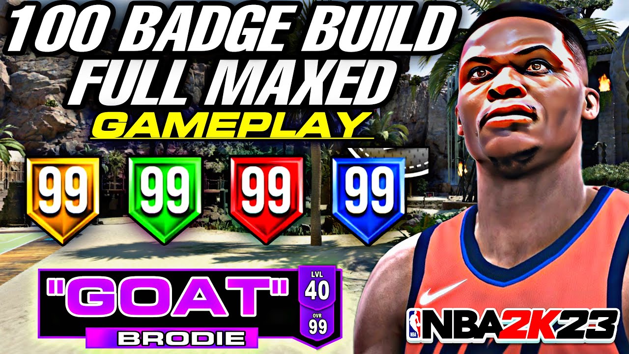 [Türkce] NBA 2K23 SONUNDA 100 BADGE OLAN RUSSEL WESTBROOK BUILDIM ...