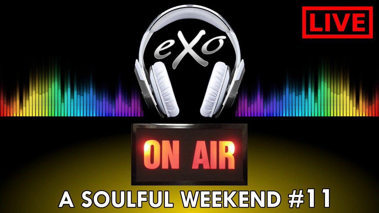 A SOULFUL WEEKEND #11 - YouTube