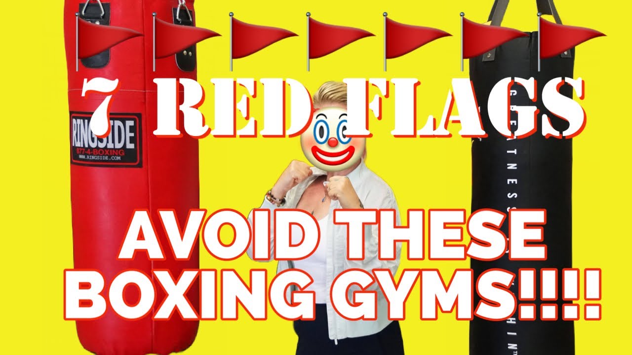 7 RED FLAGS IN BOXING GYMS - YouTube
