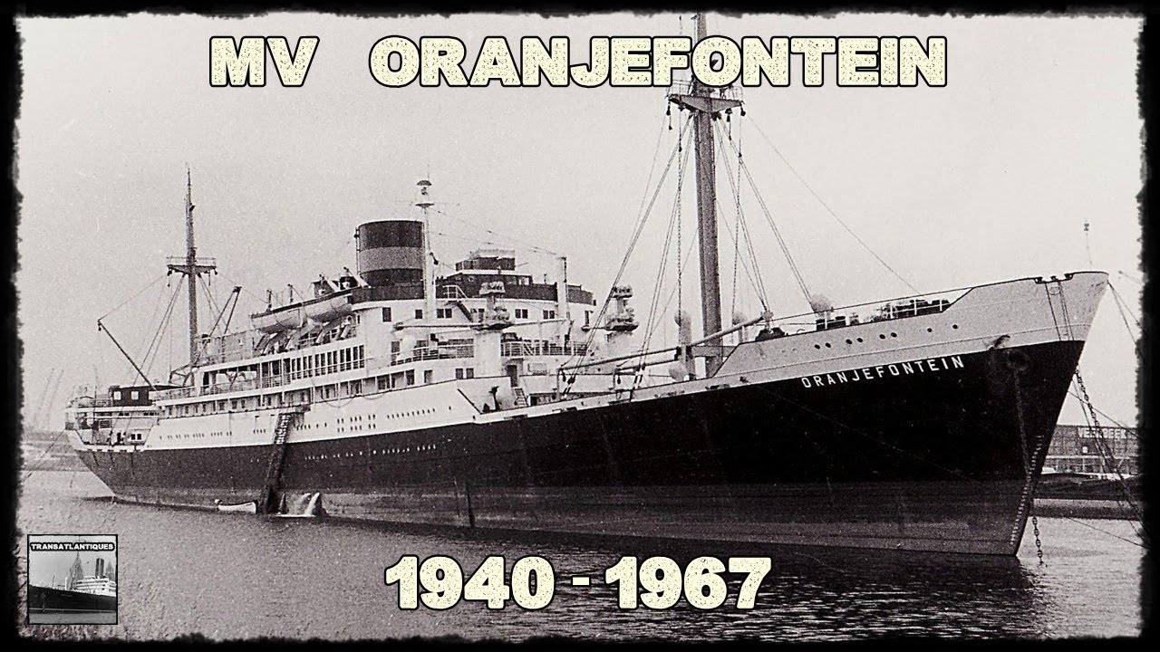 MV ORANJEFONTEIN (1940 - 1967) - YouTube