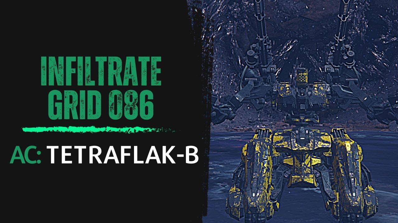 Armored Core VI - Infiltrate Grid 086 - AC Tetraflak-B - YouTube