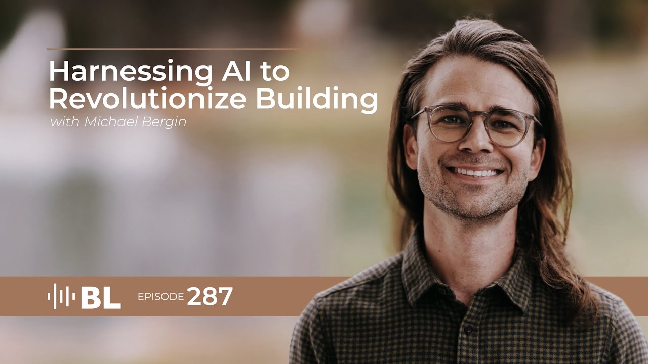 Harnessing AI to Revolutionize Construction with Michael Bergin - YouTube