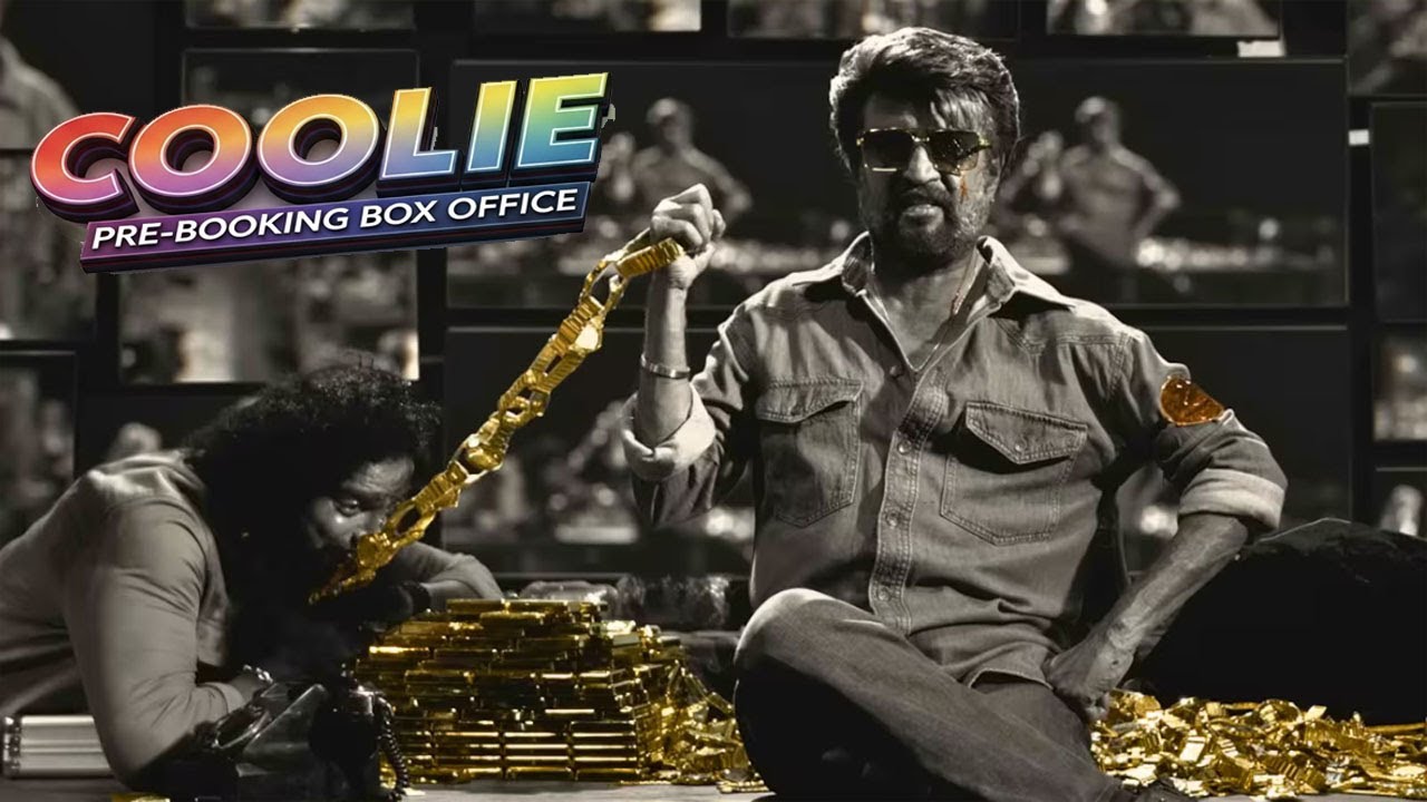 ‘Coolie’ Movie Pre-Booking Box Office Collection - மாஸ் பாக்ஸ் ஆஃபிஸில் ...