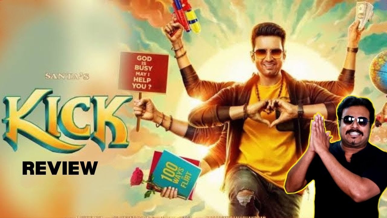 Kick Movie Review by Filmi craft Arun | Santhanam | Tanya Hope ...