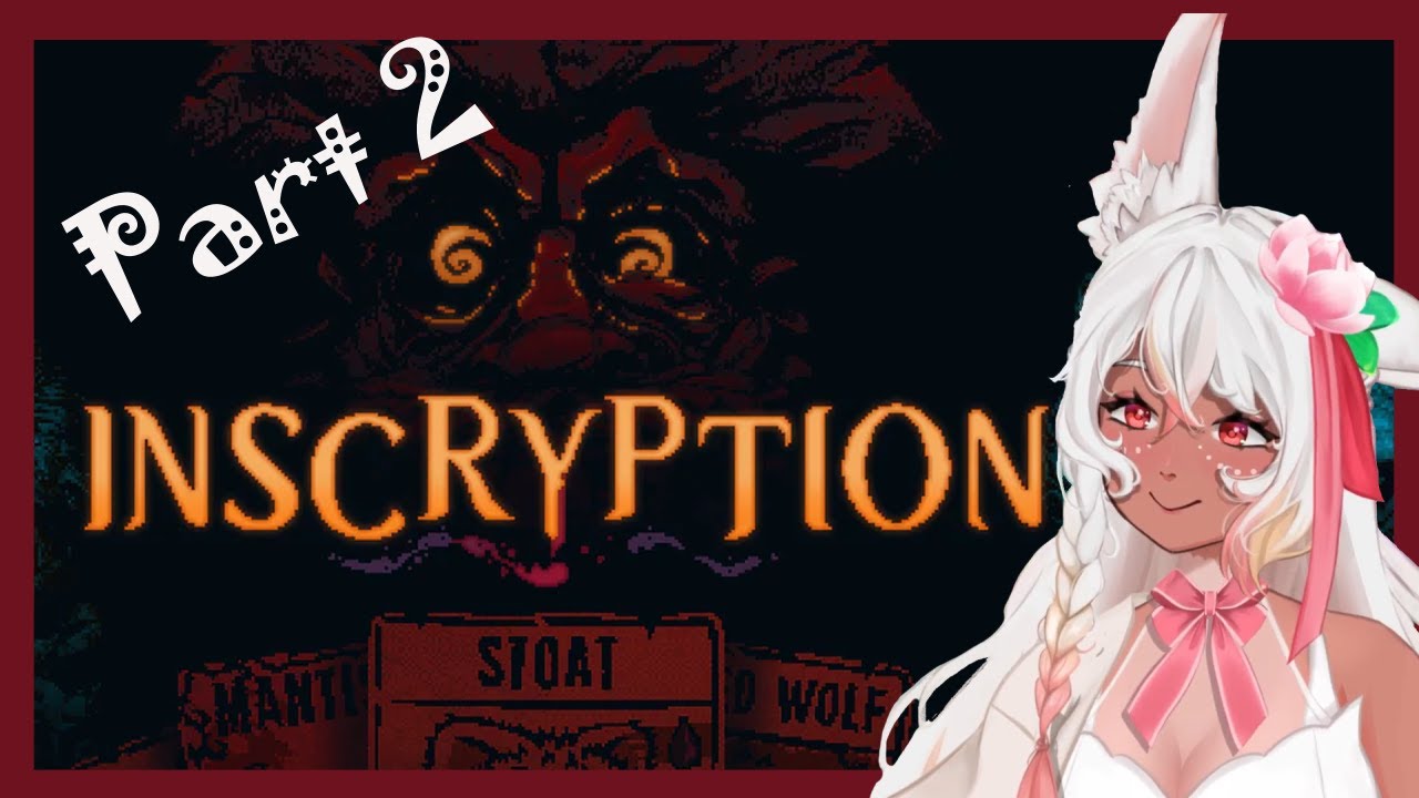 [Inscryption] Let's Continue 🌺 - YouTube