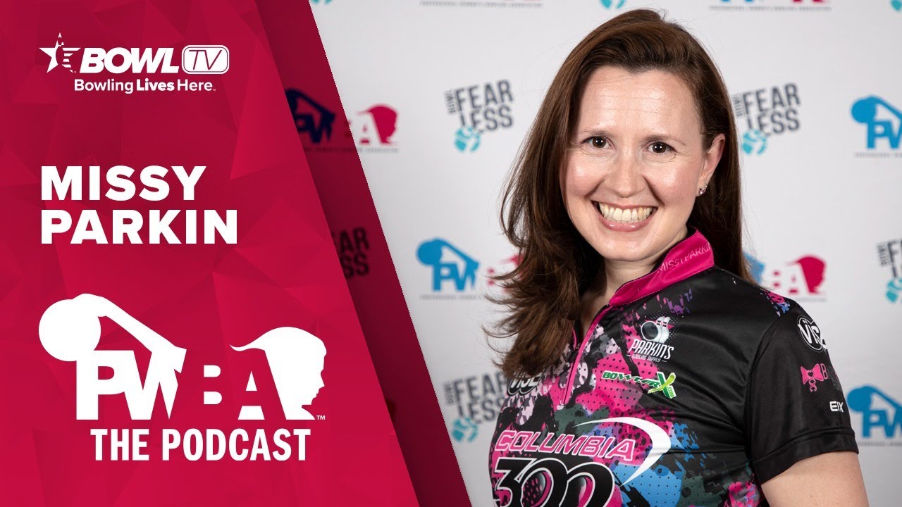 MISSY PARKIN - The PWBA Podcast - YouTube