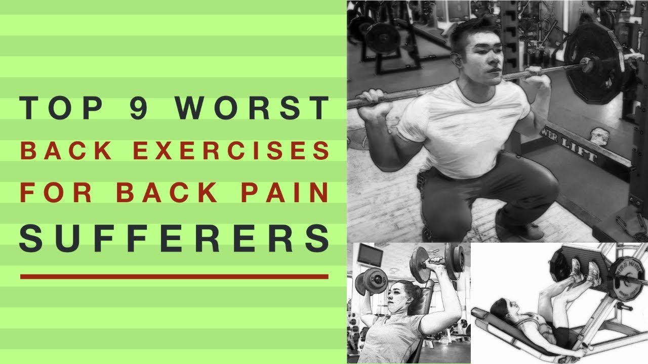 9 Worst Back Exercises for Back Pain Sufferers - YouTube