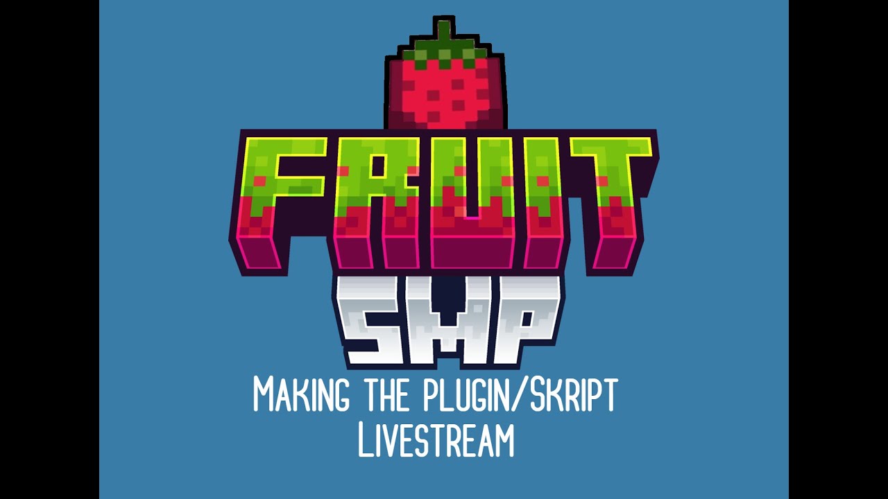 making the plugin/Skript for Fruit Smp - YouTube