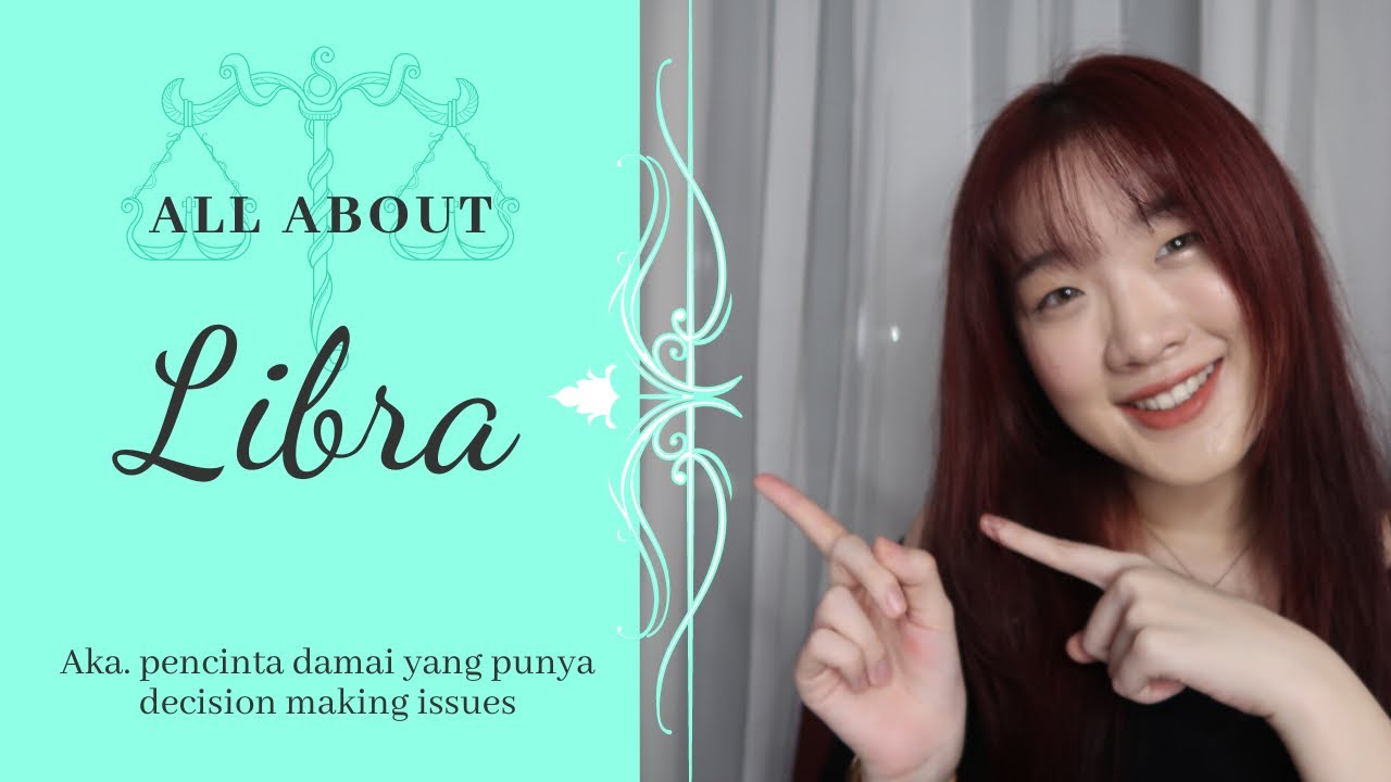 Membahas tentang zodiak libra ! - YouTube