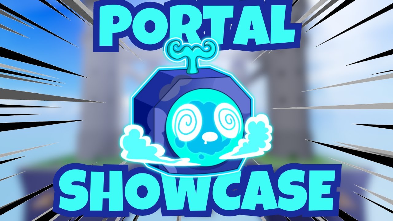 PORTAL Showcase | Roblox Blox Fruits - YouTube