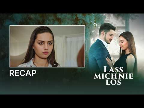 Lass mich nie los | Samenvatten 18 | Never Let Go | Türkische Serie auf Deutsch | UI2X