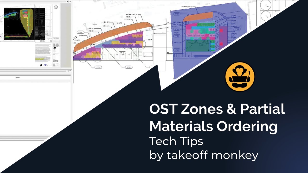 OST Zones & Partial Materials Ordering: Tech Tip by Takeoff Monkey - YouTube