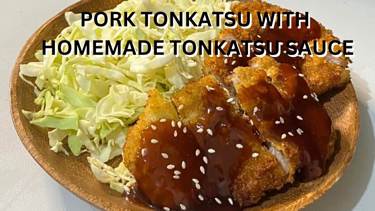 Crispy Pork Tonkatsu with Tonkatsu Sauce (Homemade) | Easy Tonkatsu ...