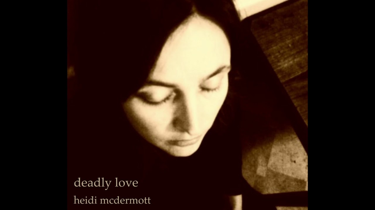 deadly love - YouTube