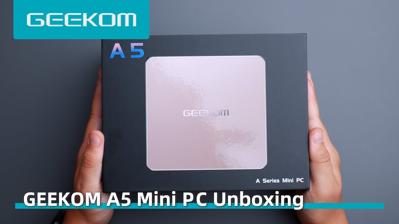 Unboxing GEEKOM A5--Where beauty meets power! - YouTube