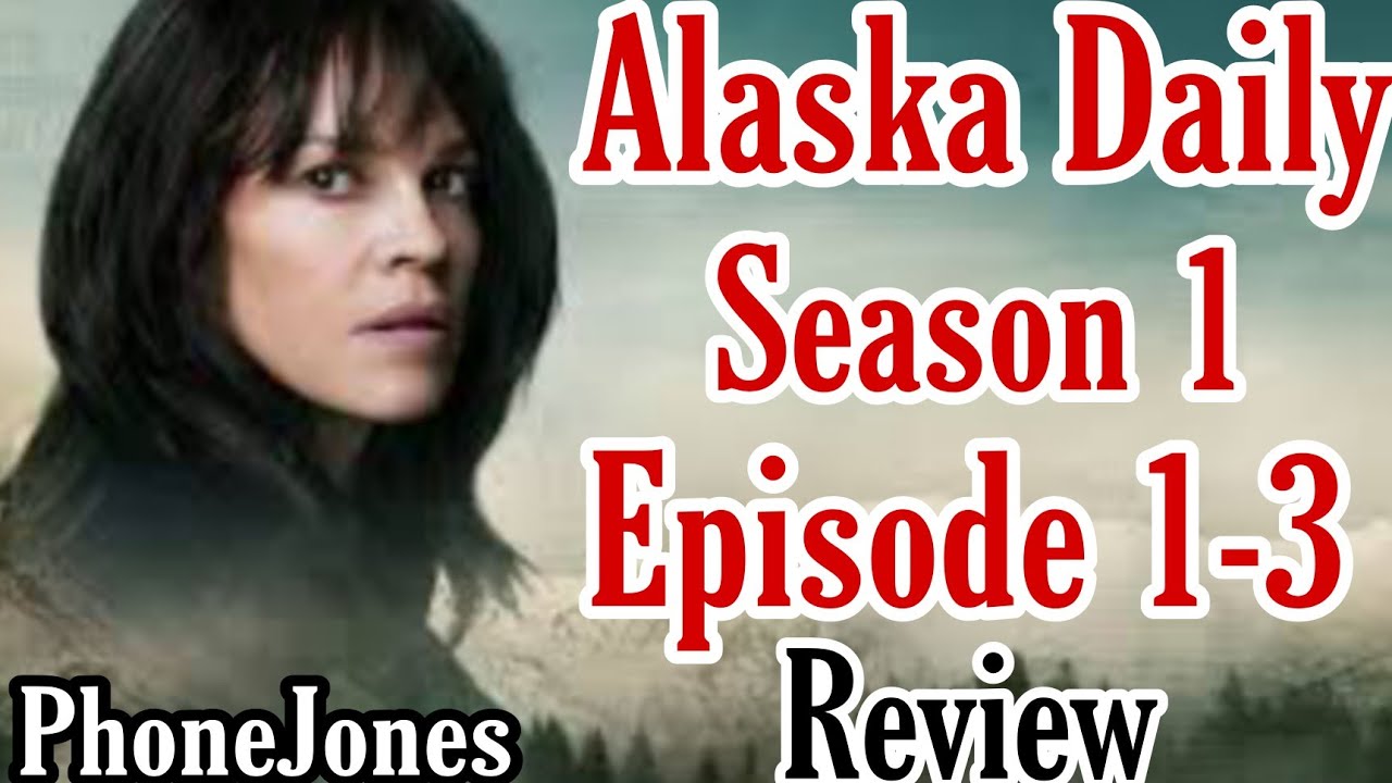 Alaska Daily Season 1 Episodes 1-3 Review - YouTube