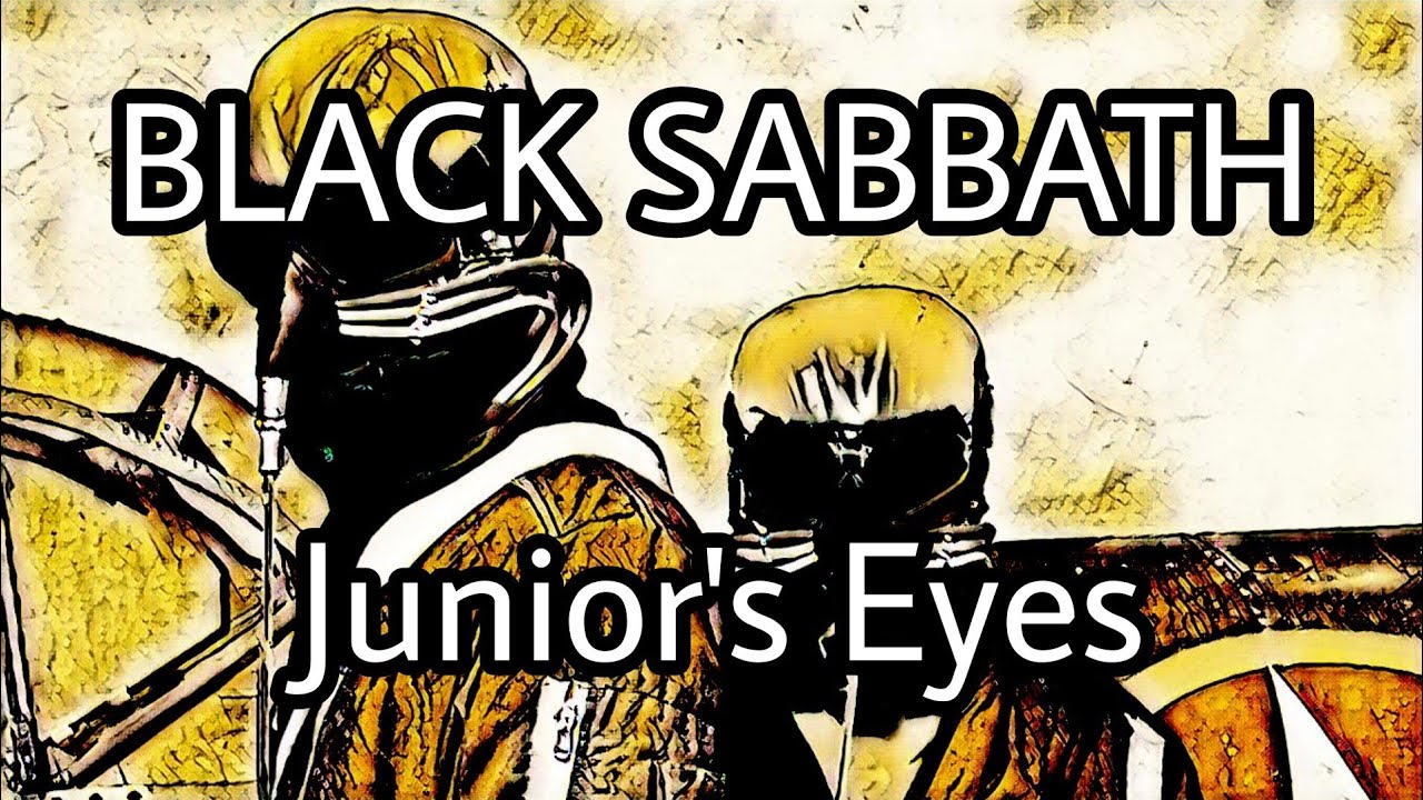 BLACK SABBATH - Junior's Eyes (Lyric Video) - YouTube