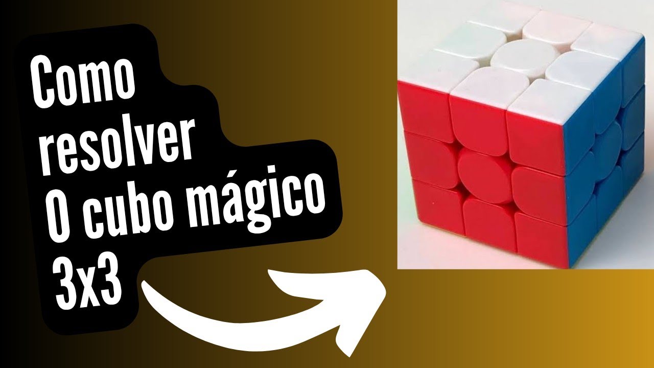 Como MONTAR o CUBO MÁGICO 3x3 PARTE 1 #inscreva_se - YouTube