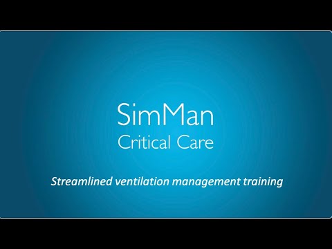Streamline ventilation management training with SimMan Critical Care ...
