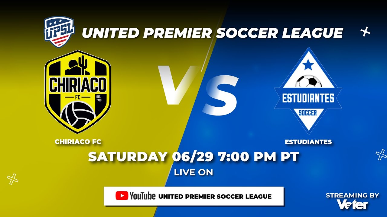 UPSL PLAYOFFS | Chiriaco FC vs Estudiantes | 2024 Spring Season - YouTube