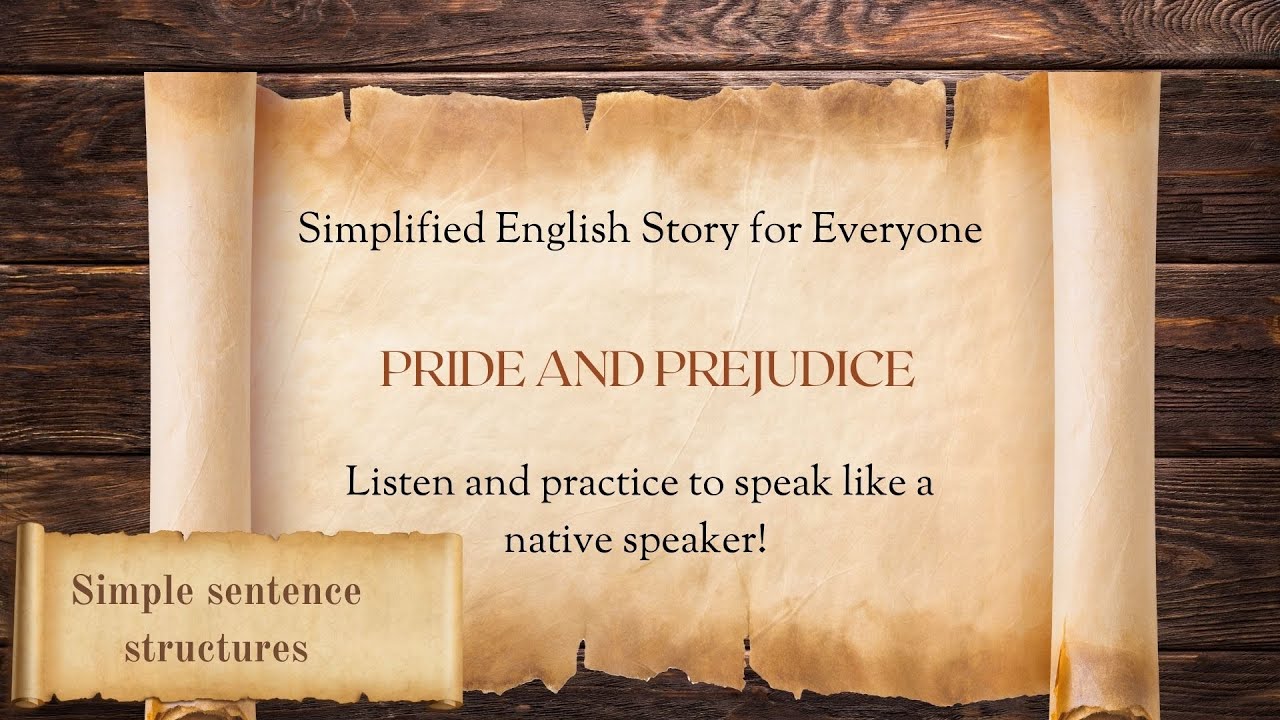 Pride and Prejudice | Simplified English Story for Everyone - YouTube
