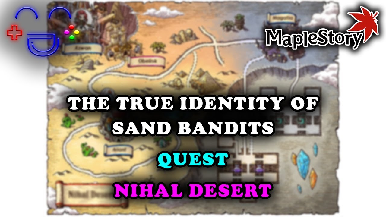 The True Identity of Sand Bandits | Nihal Desert | Maplestory - YouTube