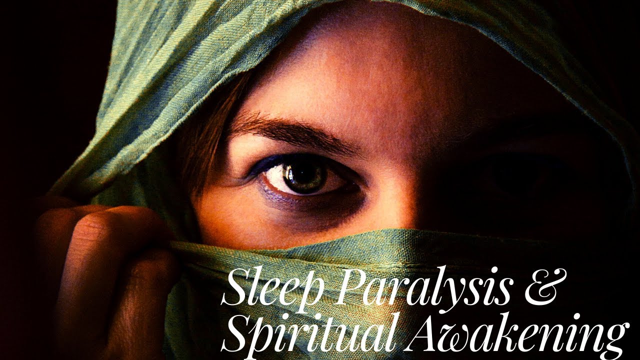 My Sleep Paralysis Experience ~ Spiritual Awakening - YouTube