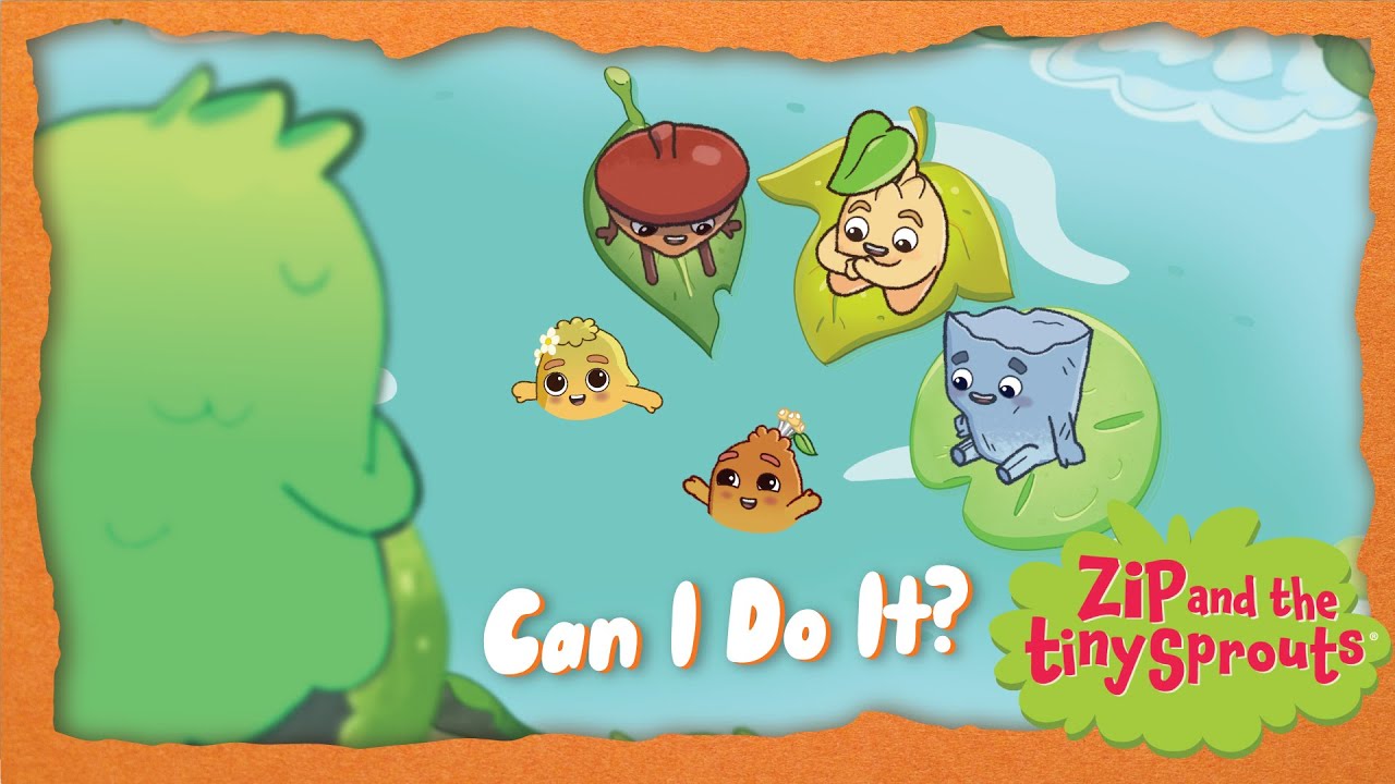 Can I Do it?💧 FULL EPISODE | Zip and the Tiny Sprouts | Tiny Souls Children's Music - YouTube