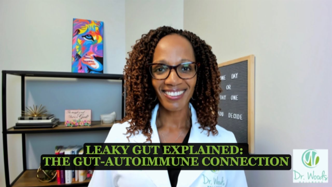Leaky Gut Explained: The Gut-Autoimmune Connection - YouTube