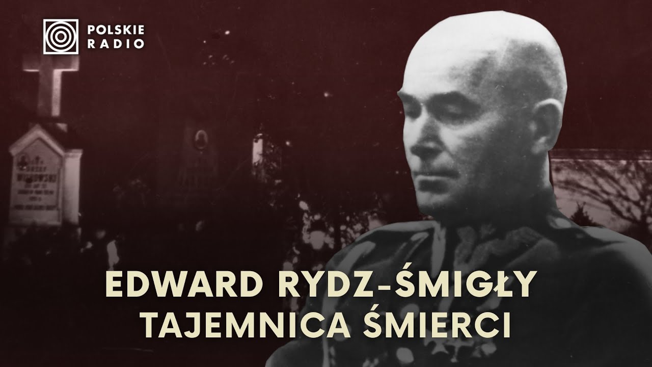 Edward Rydz-Śmigły - czy padł ofiarą zamachu? - YouTube