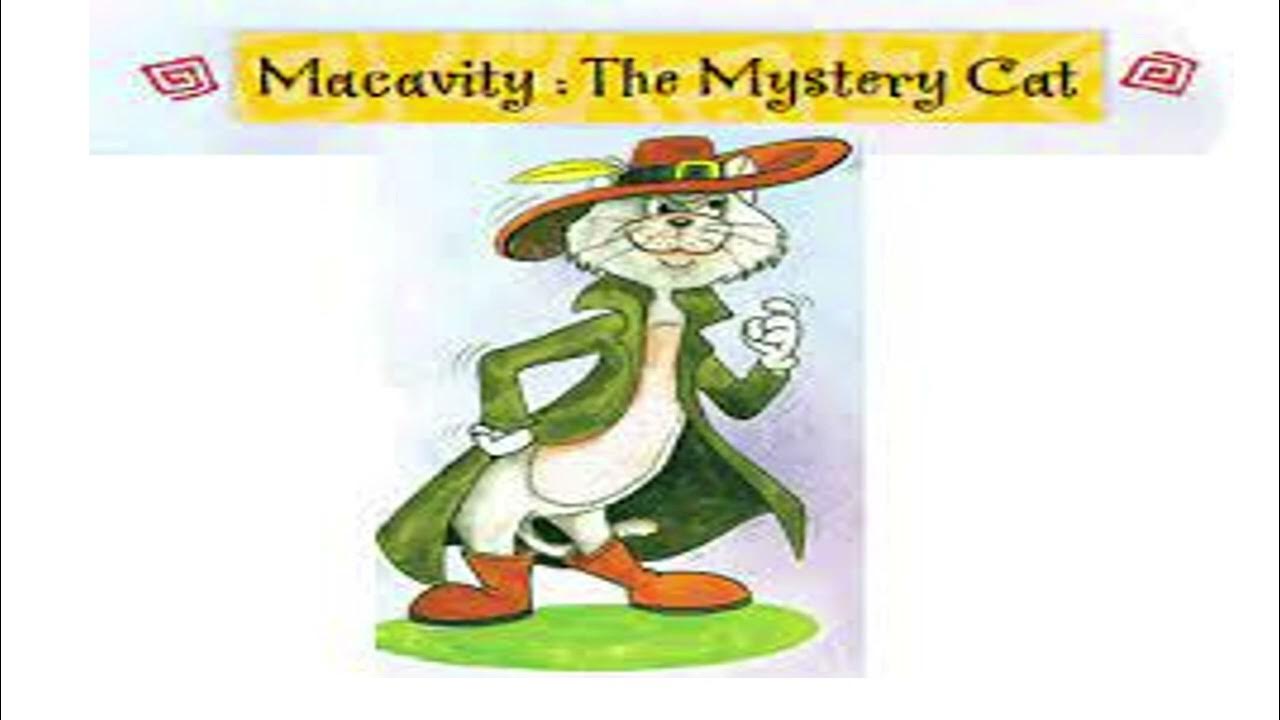 Macavity : The Mystery Cat (Poem) - YouTube