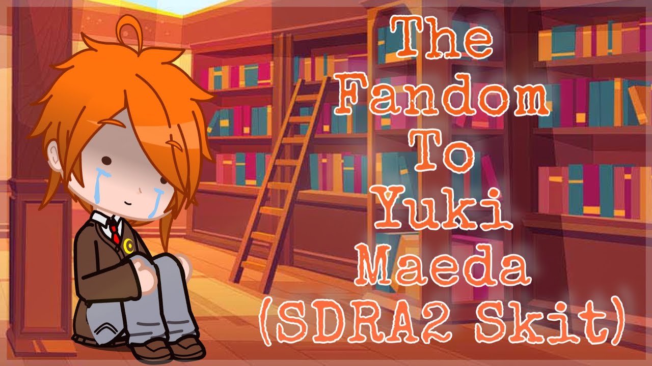 SDRA2 | The fandom to Yuki Maeda. (with a little bit of vietsub) - YouTube