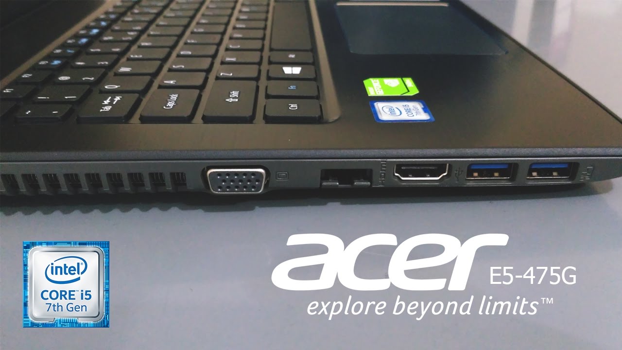Quick Review Acer E5-475G intel 7th gen Kaby Lake + Gaming test ...