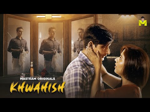 Mein Tumhari Acting Teacher Hun | Khwahish | Watch Full Video Only On Mastram App