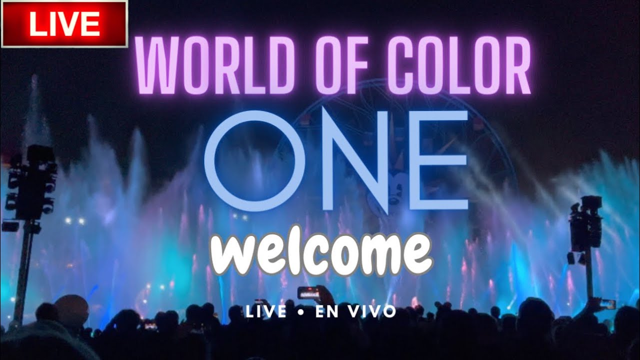 🔴 World of Color- One | View from the Grand California Terrance 7/22/23 ...