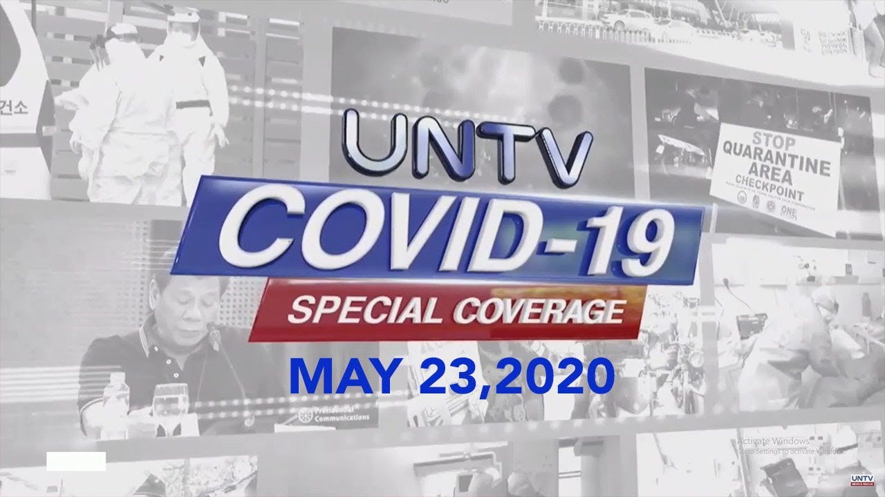 UNTV Special Coverage 12nn | May 23, 2020 - YouTube