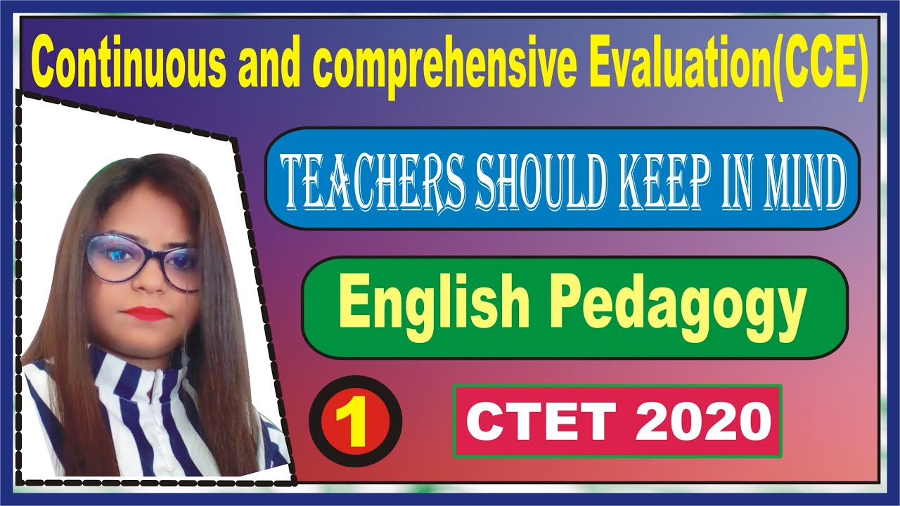 CTET 2020 English Pedagogy ( Continuous & Comprehensive Evaluation CCE ...