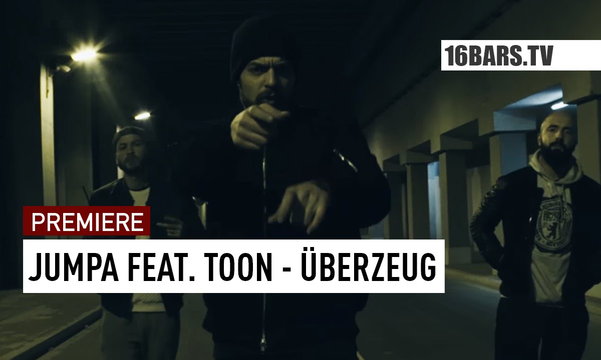 Jumpa feat. Toon - Überzeug (16BARS.TV PREMIERE) - YouTube
