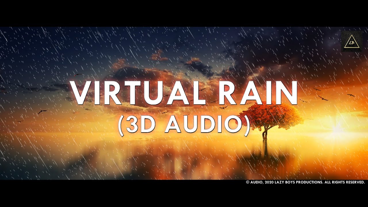 Virtual Rain (3D Audio) - YouTube