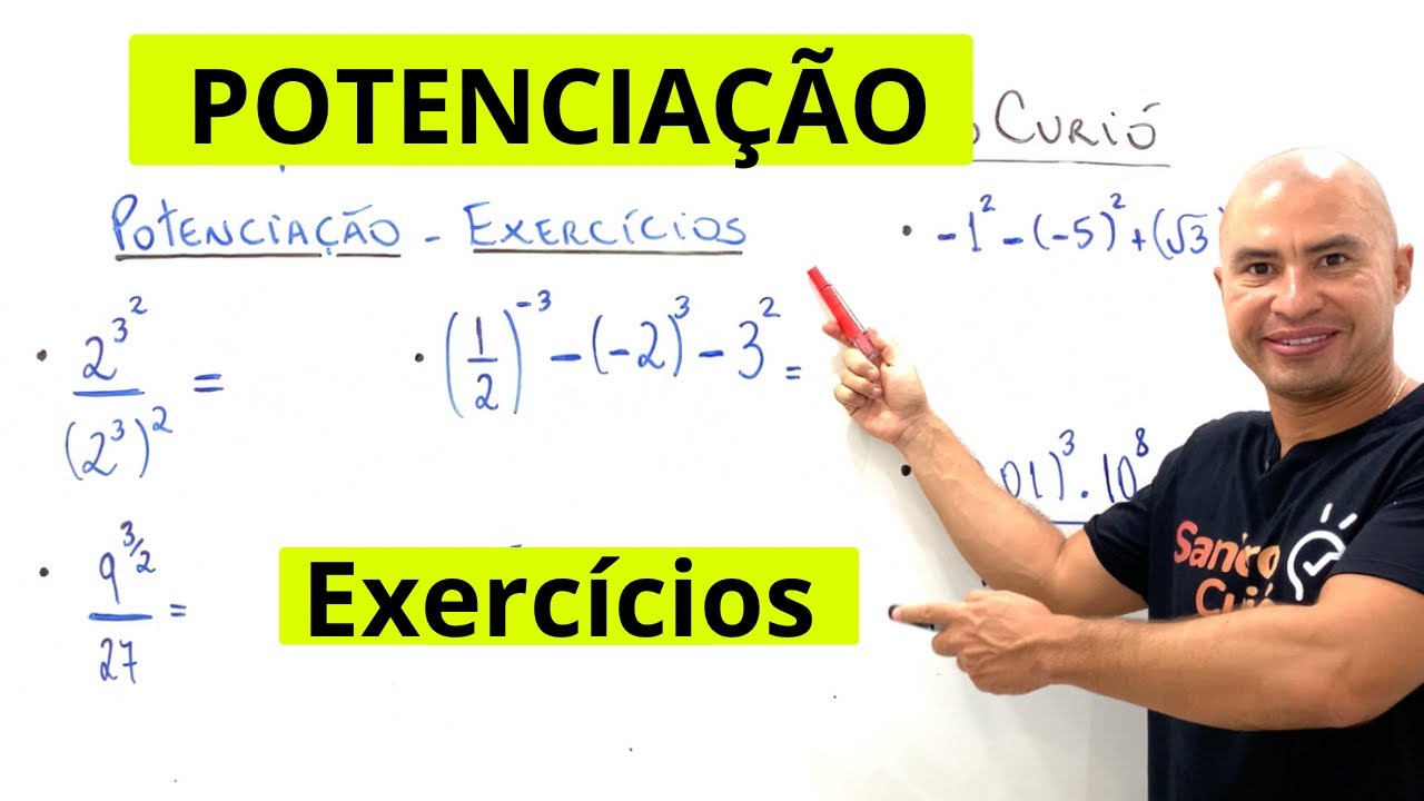 POTENCIAÇÃO | APRENDA COM EXERCÍCIOS - YouTube