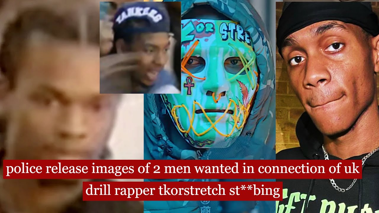 police release images of 2 men wanted in connection of uk drill rapper ...